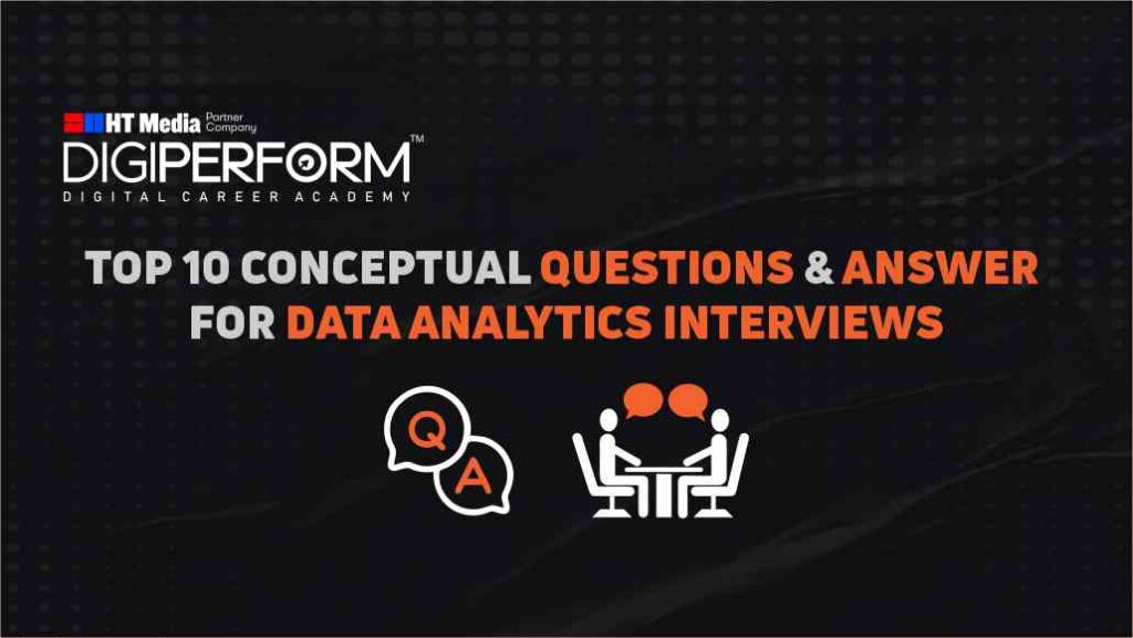 Conceptual Questions and Answers for Data Analytics Interviews
